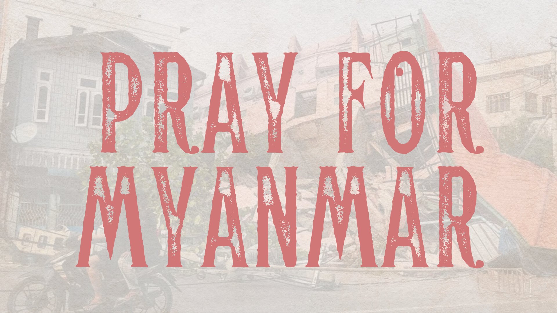 MYANMAR – 7.7 magnitude earthquake causes widespread destruction ...